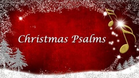 Christmas Psalms - biblicalpsalms.com